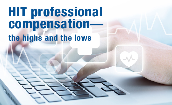 What do HIT Professionals Make? - Health Data Management