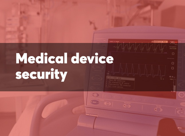12 security questions to ask about medical devices - Health Data Management
