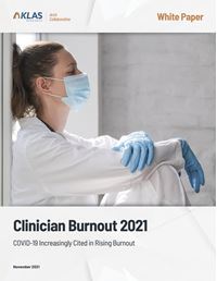 Clinician Burnout 2021 - Health Data Management